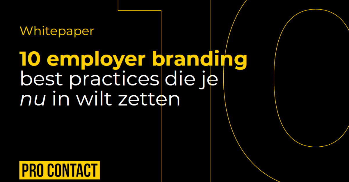 10 employer branding best practices - Werf& 10 employer branding best practices - Werf&